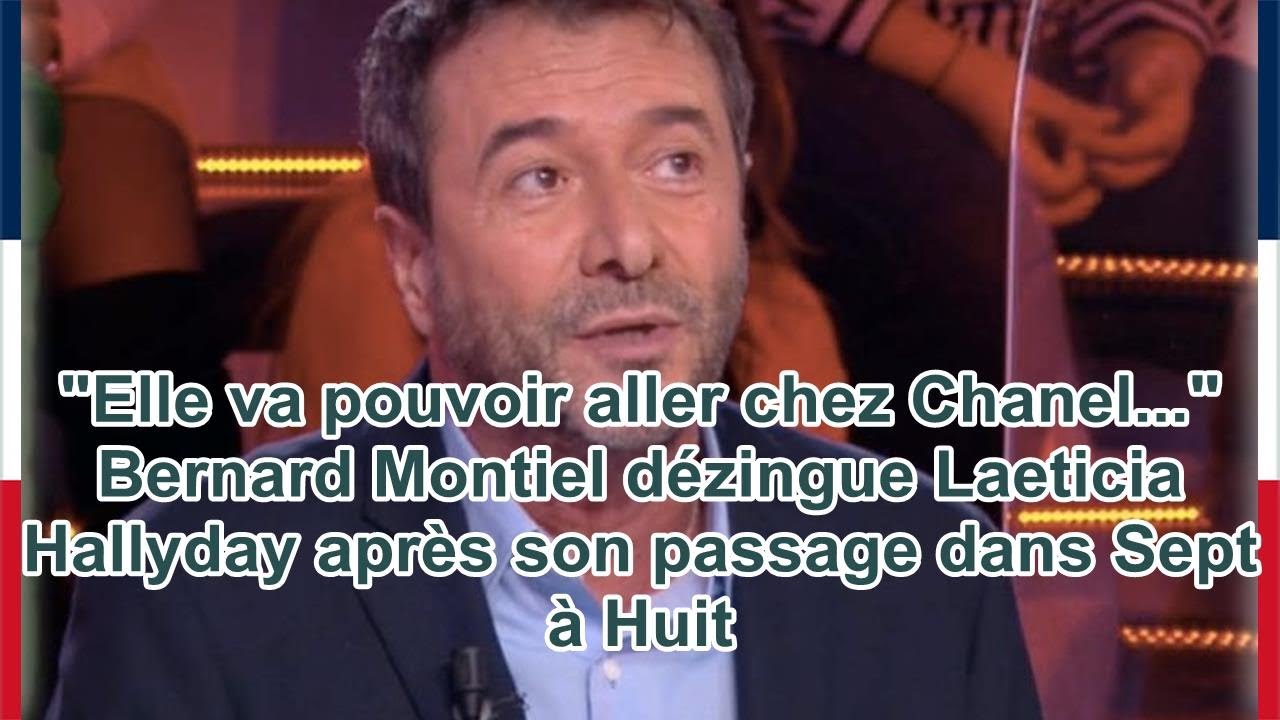 "Elle va pouvoir aller chez Chanel..." Bernard Montiel dézingue ...