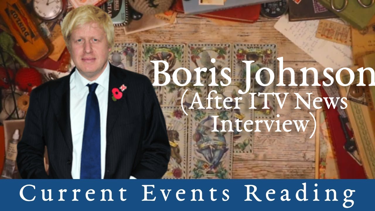 Current Events: Boris Johnson Tarot Reading (GAME CHANGING - Very ...