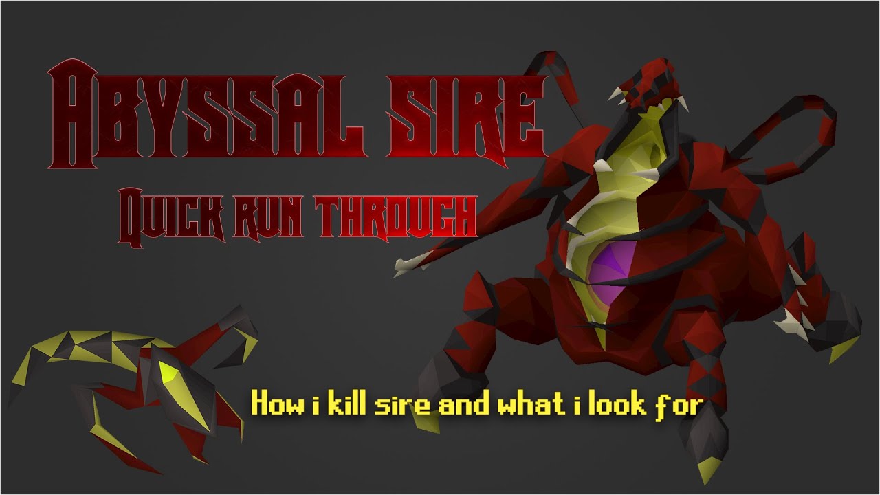 OSRS - Abyssal Sire run through - YouTube