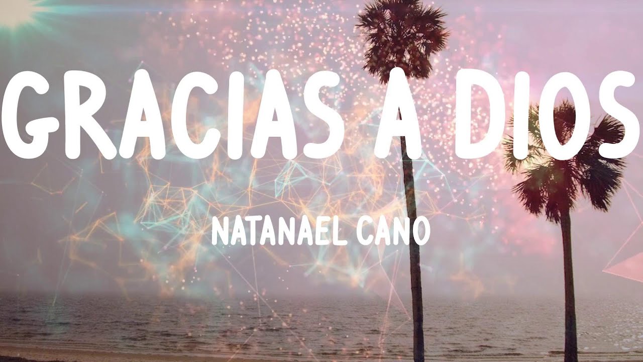 Natanael Cano - Gracias A Dios (Letras) - YouTube