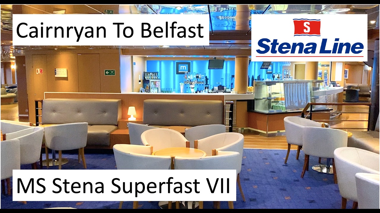 Stena Superfast VII: Cairnryan To Belfast Ferry Adventure! - YouTube