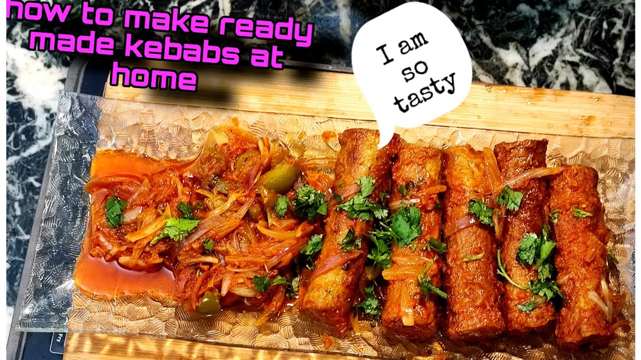how to make readymade chicken kababs at home|cooked in restaurant style ...