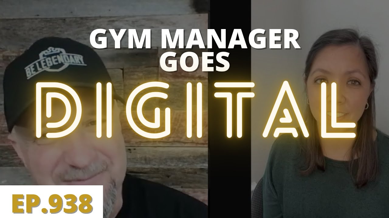 Full Time Gym Manager Goes Digital- Wake Up Legendary with David Sharpe ...