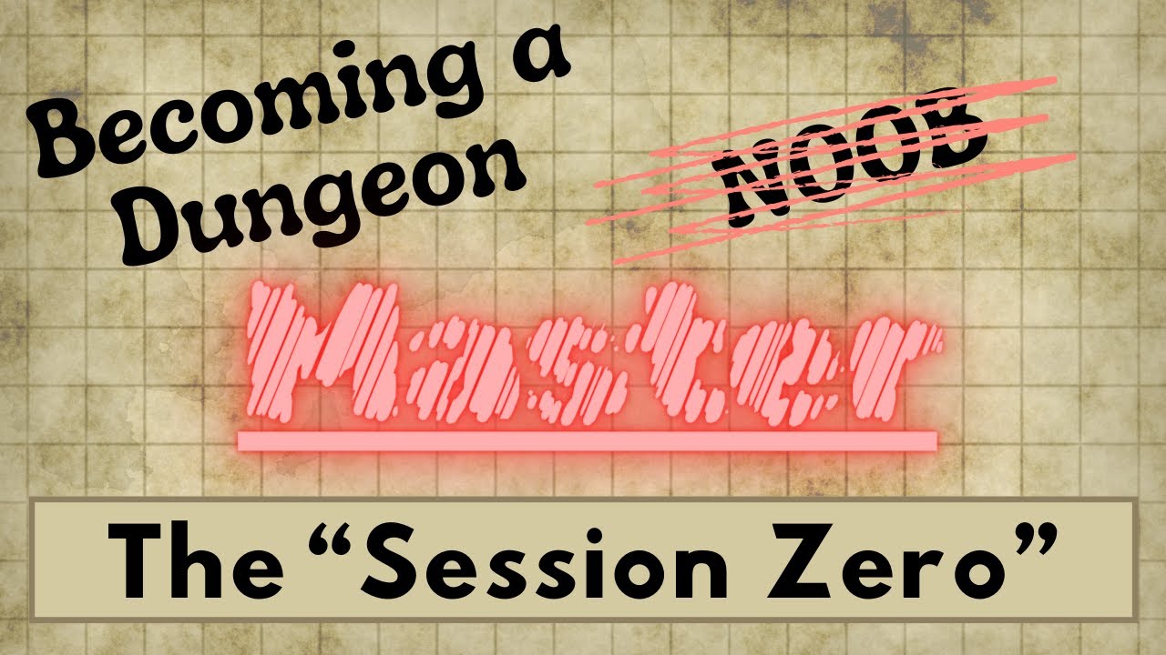 How to Run a Successful Session Zero | Becoming a Dungeon Master - YouTube
