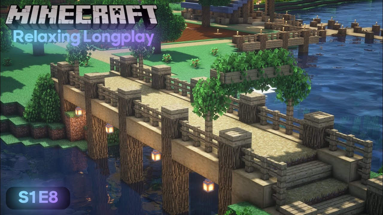 Just A Simple Little Bridge - Minecraft Relaxing Longplay (No ...
