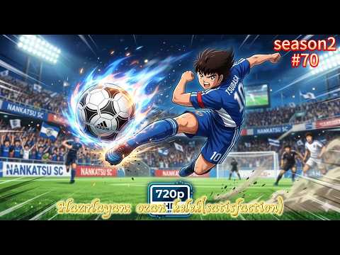 captain tsubasa 2.sezon 70.bölüm türkçe dublaj(126)