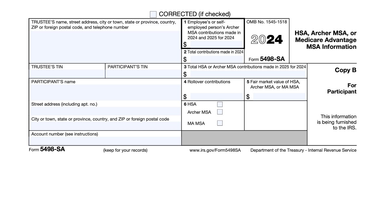 IRS Form 5498 SA Walkthrough HSA Archer MSA Or Medicare Advantage