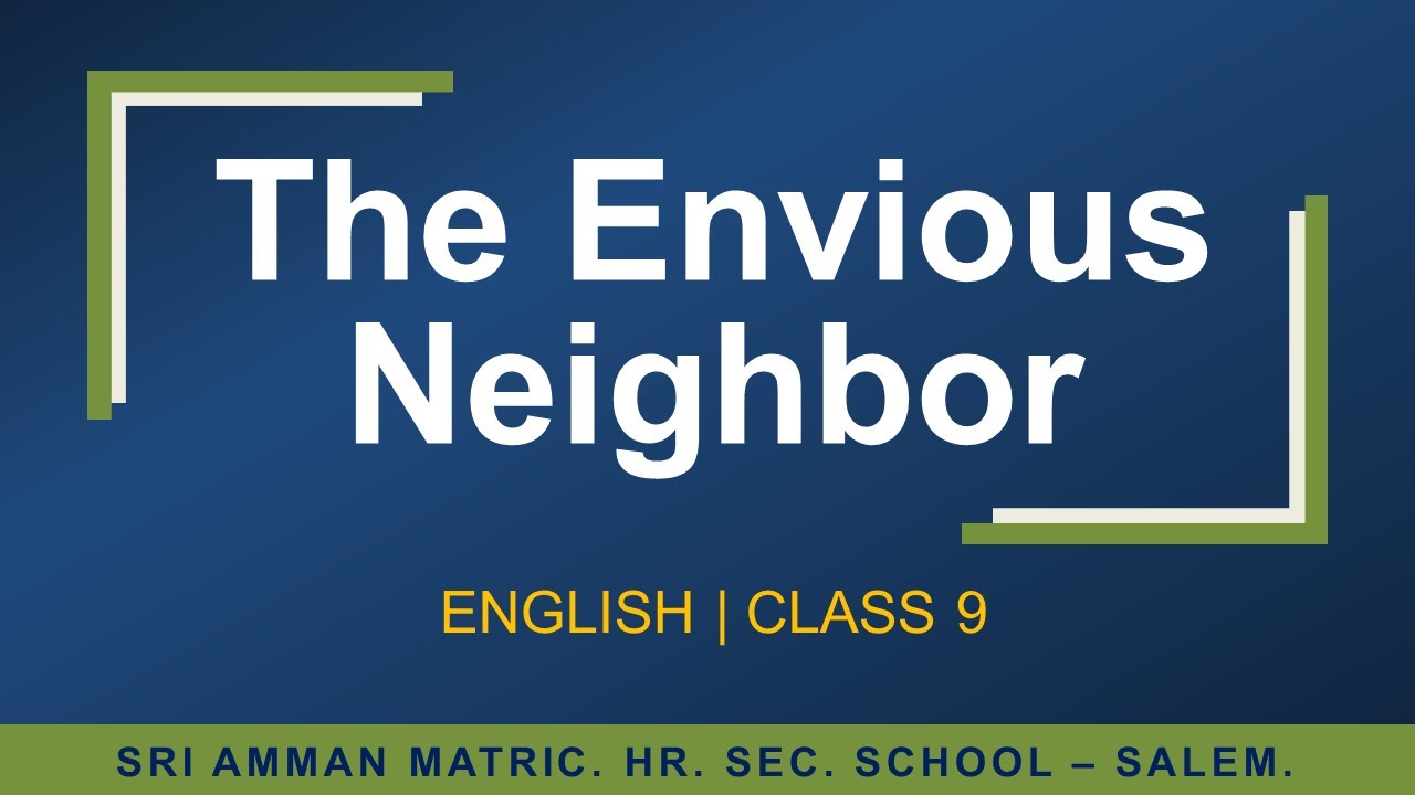 9th | English | The Envious Neighbor | Video No.5 - YouTube
