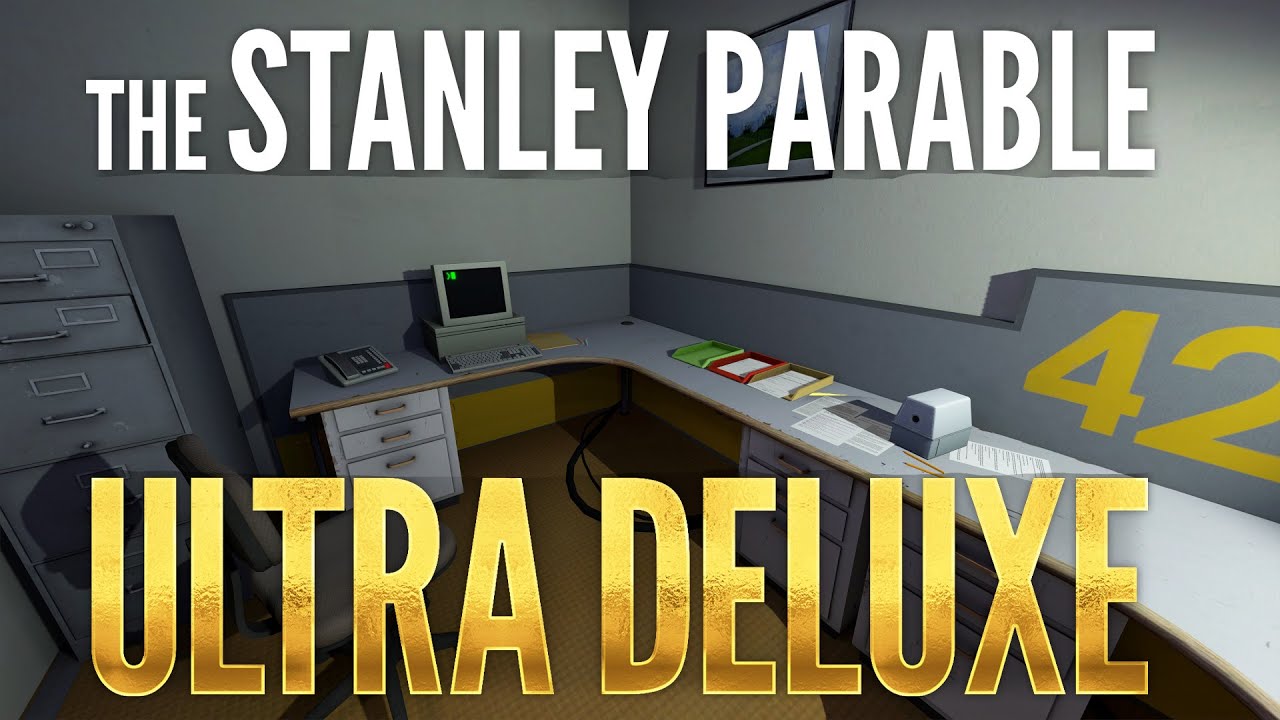 The Stanley Parable Ultra Deluxe - YouTube