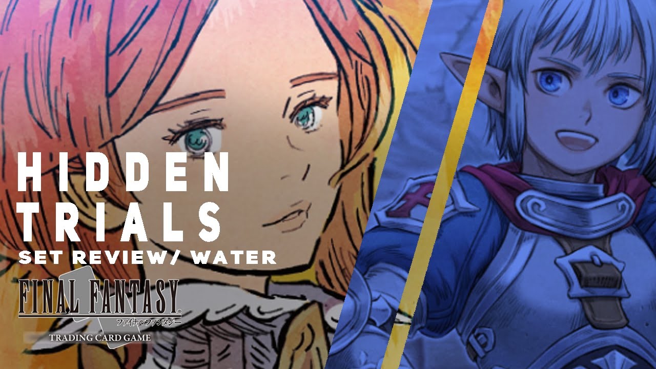 Final Fantasy TCG Hidden Trials | Set Review: Water - YouTube