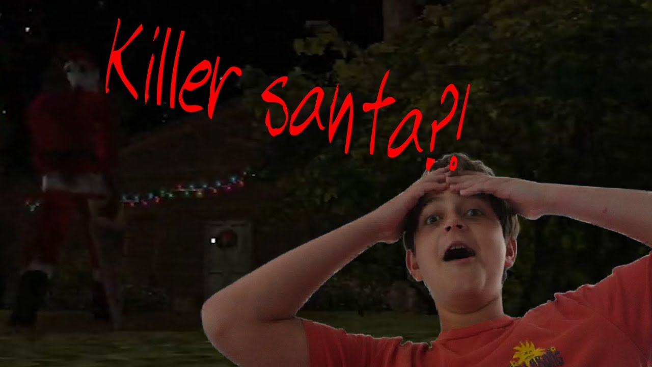 Killer Santa Claus?! (Don't Stay Awake) - YouTube