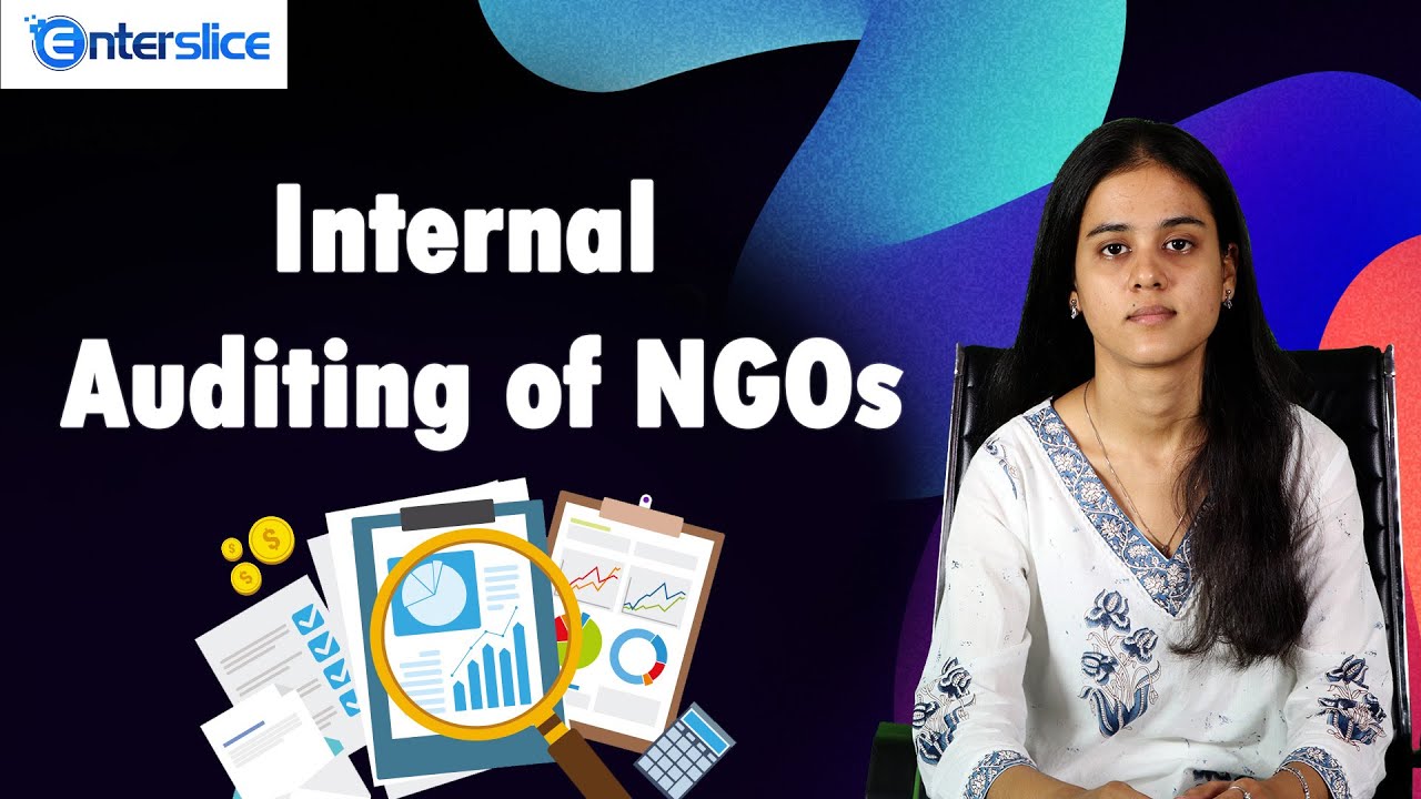 Internal Auditing of NGOs| How to conduct an NGO audit?| NGO Audit ...