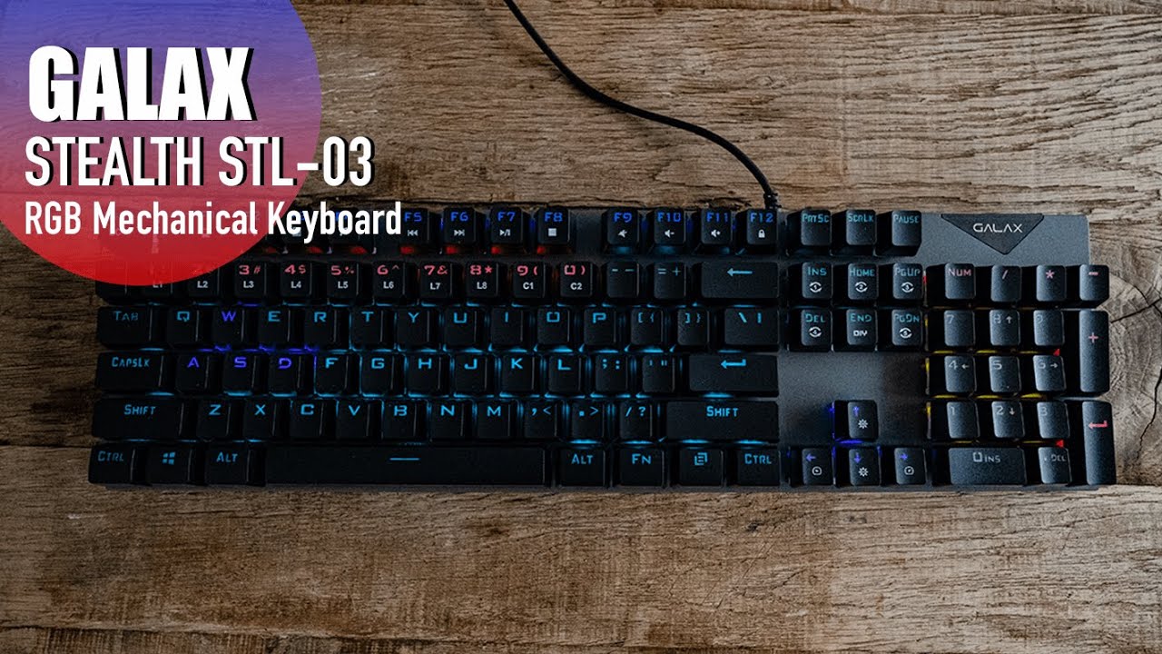 Galax Stealth STL03 Mechanical Keyboard - Budget + Customise RGB ...