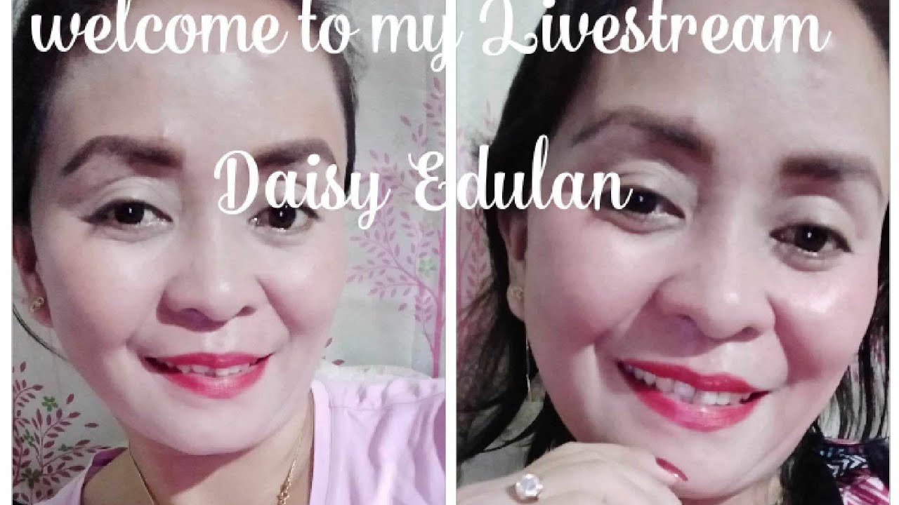 Daisy Edulan is live!June 2,livestream - YouTube