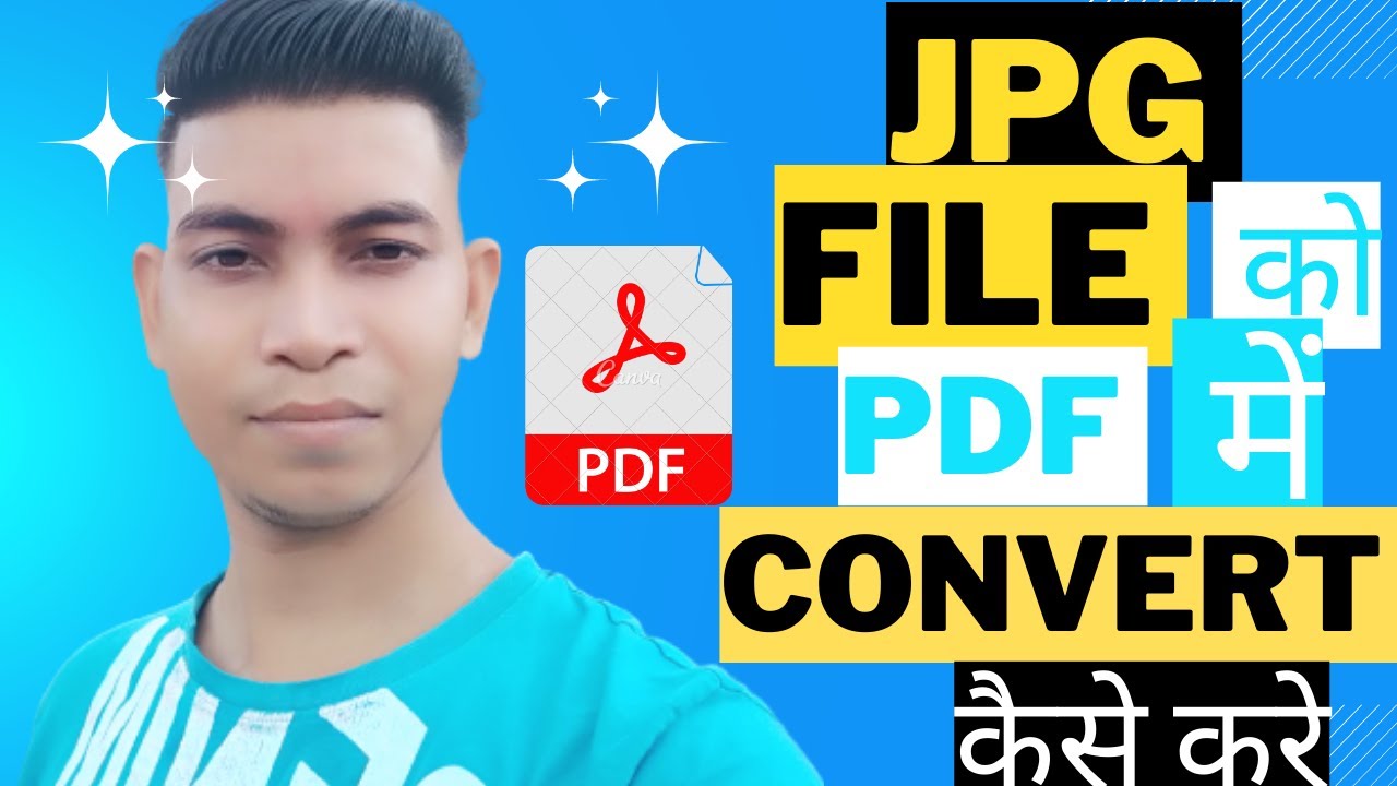How To Convert JPG File To PDF 2022 JPG File Ko PDF Me Convert Kaise How To Convert JPG File To PDF 2022 JPG File Ko PDF Me Convert Kaise