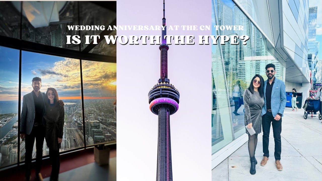 CN Tower Toronto Canada | Revolving Restaurant | Wedding Anniversary ...