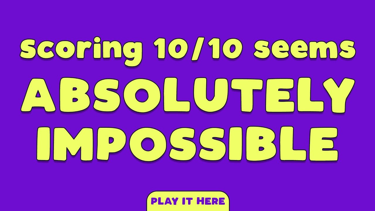 Scoring a 10 seems absolutely impossible - YouTube