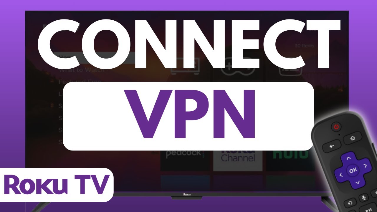 How to Connect Roku TV to a VPN - YouTube