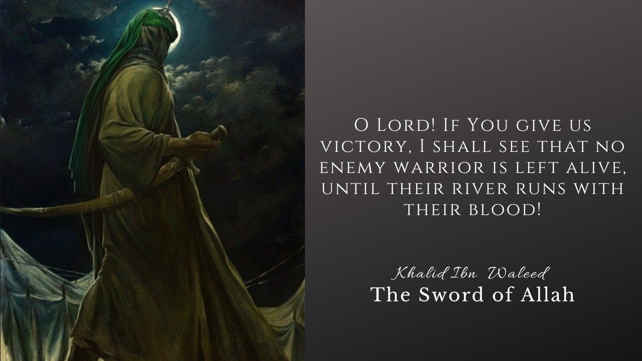 what Khalid Ibn Waleed Prayed to Allah in Clash with Persia ?The Sword ...