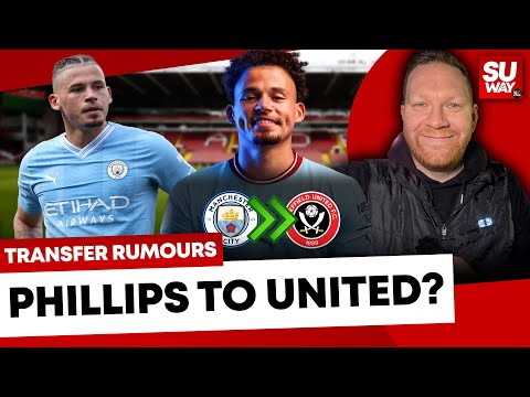 KALVIN PHILLIPS SHOCK LOAN MOVE: Sheffield United Transfer Rumour