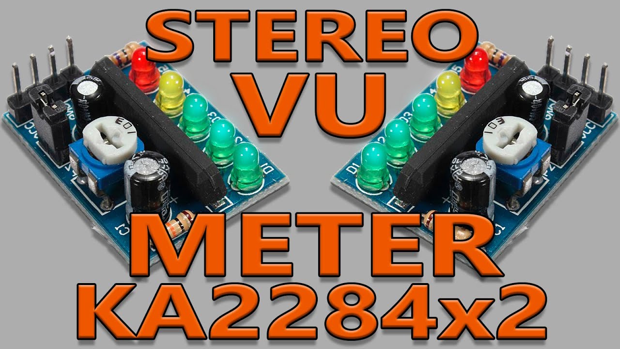 VUMETRO ESTEREO CON KA2284 / STEREO VU METER KA2284 - YouTube