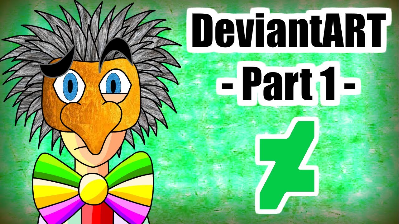 DeviantART (Part 1) - YouTube