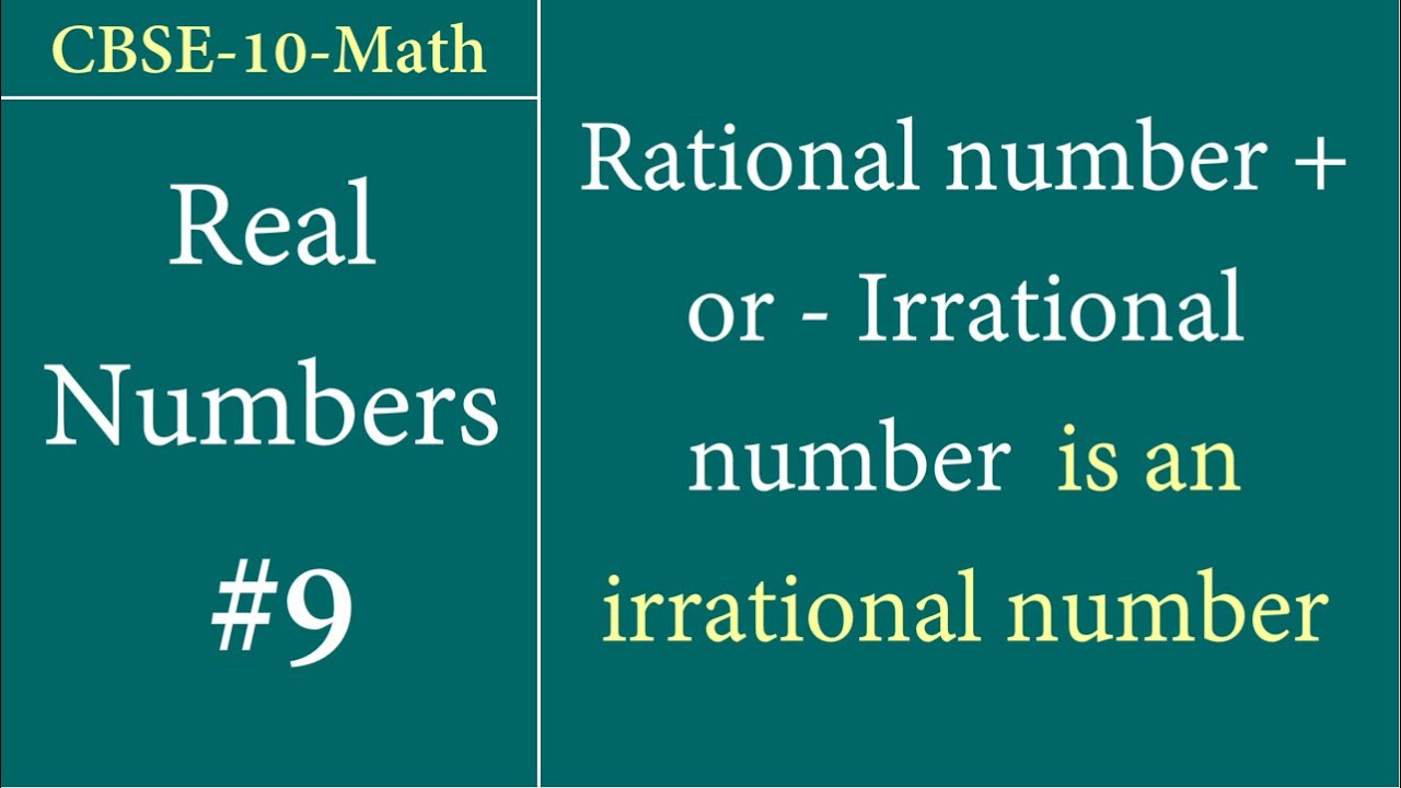 Class-10-Math Real numbers #9: Sum or Difference of rational and ...