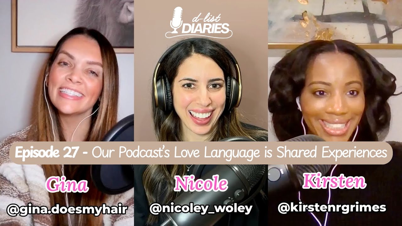 Episode 27: Our Podcast’s Love Language is Shared Experiences - YouTube