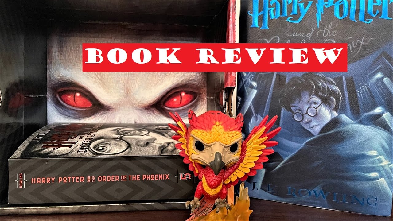 Harry Potter and the Order of the Phoenix | Book Review (SPOILERS ...