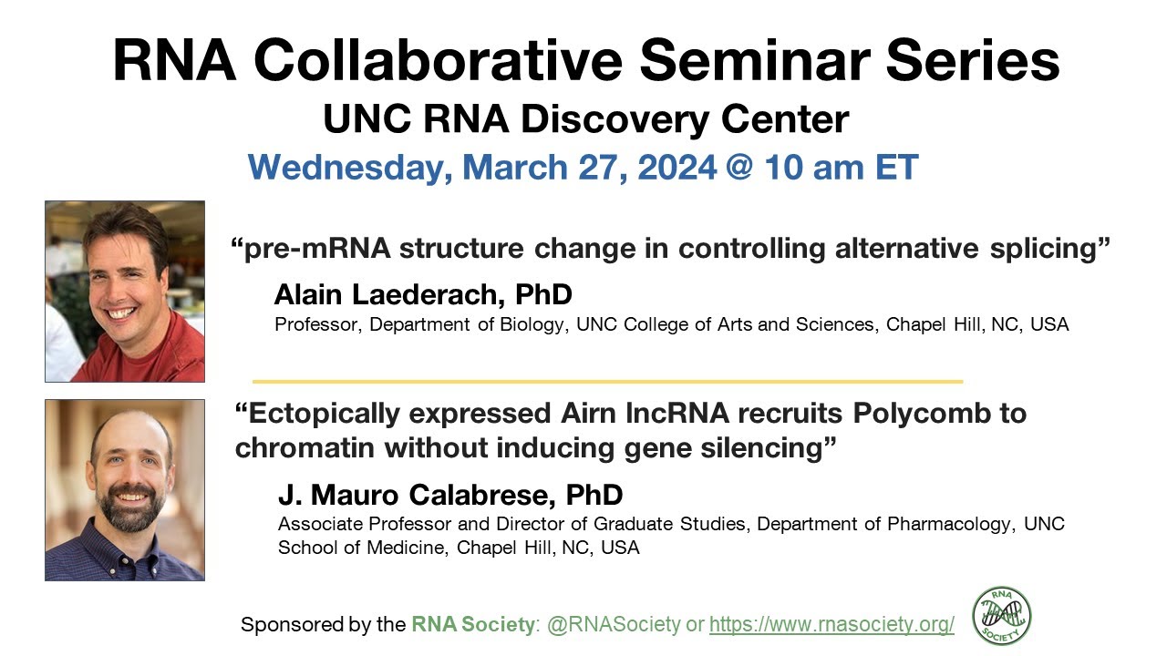 RNA Collaborative - UNC RNA Discovery Center, March 27, 2024 - YouTube