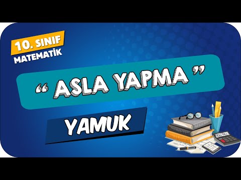 Yamuk | 10.Sınıf Matematik #2024