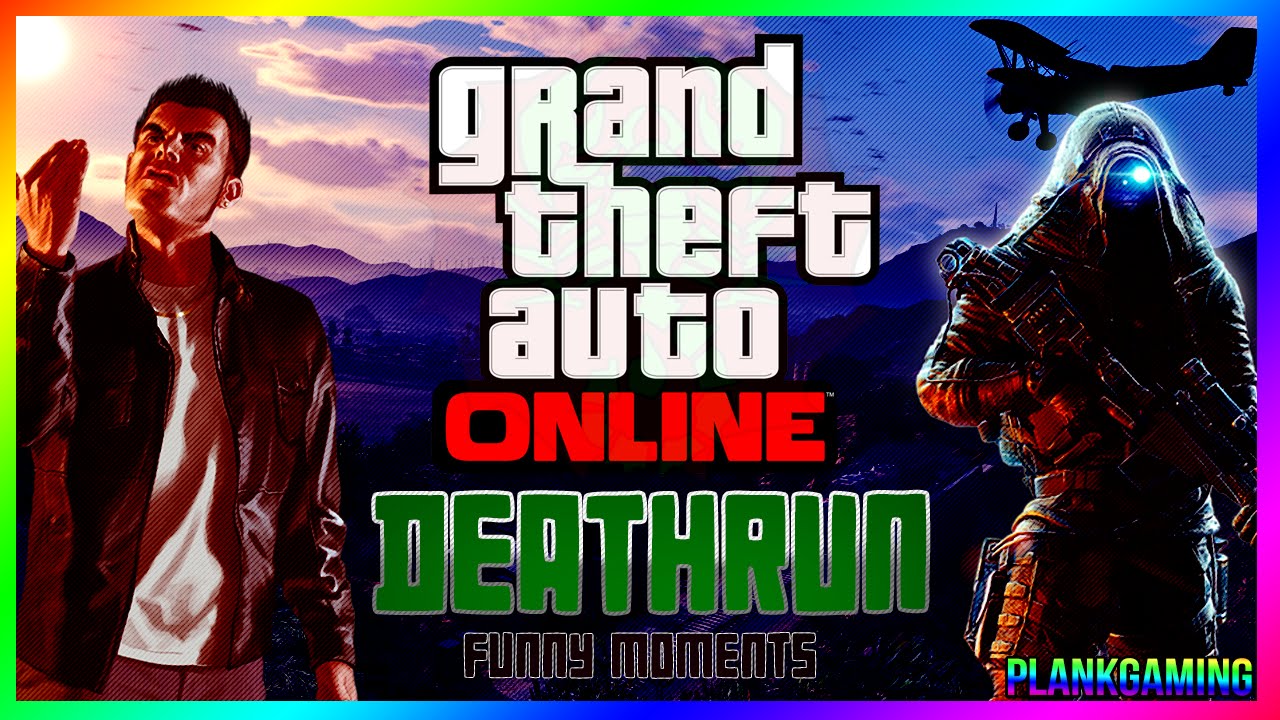 GTA ONLINE DEATHRUN / FUNNY MOMENTS - YouTube