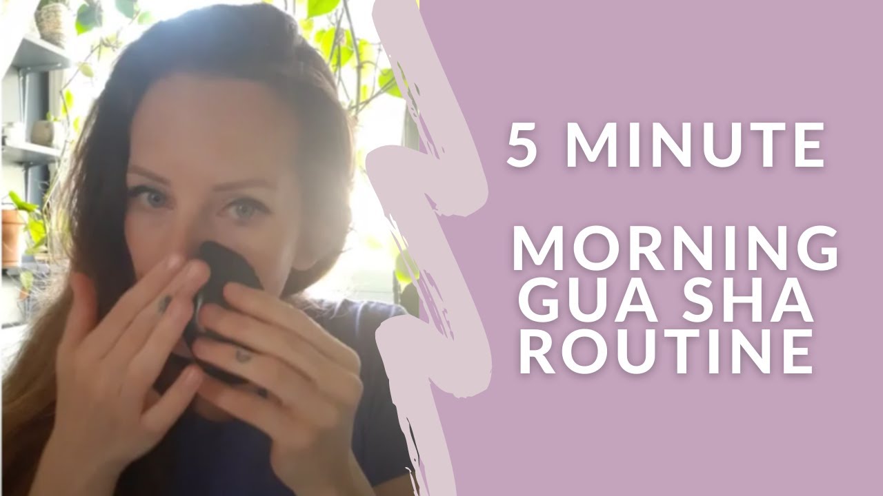 5 Minute Morning Gua Sha Routine - YouTube