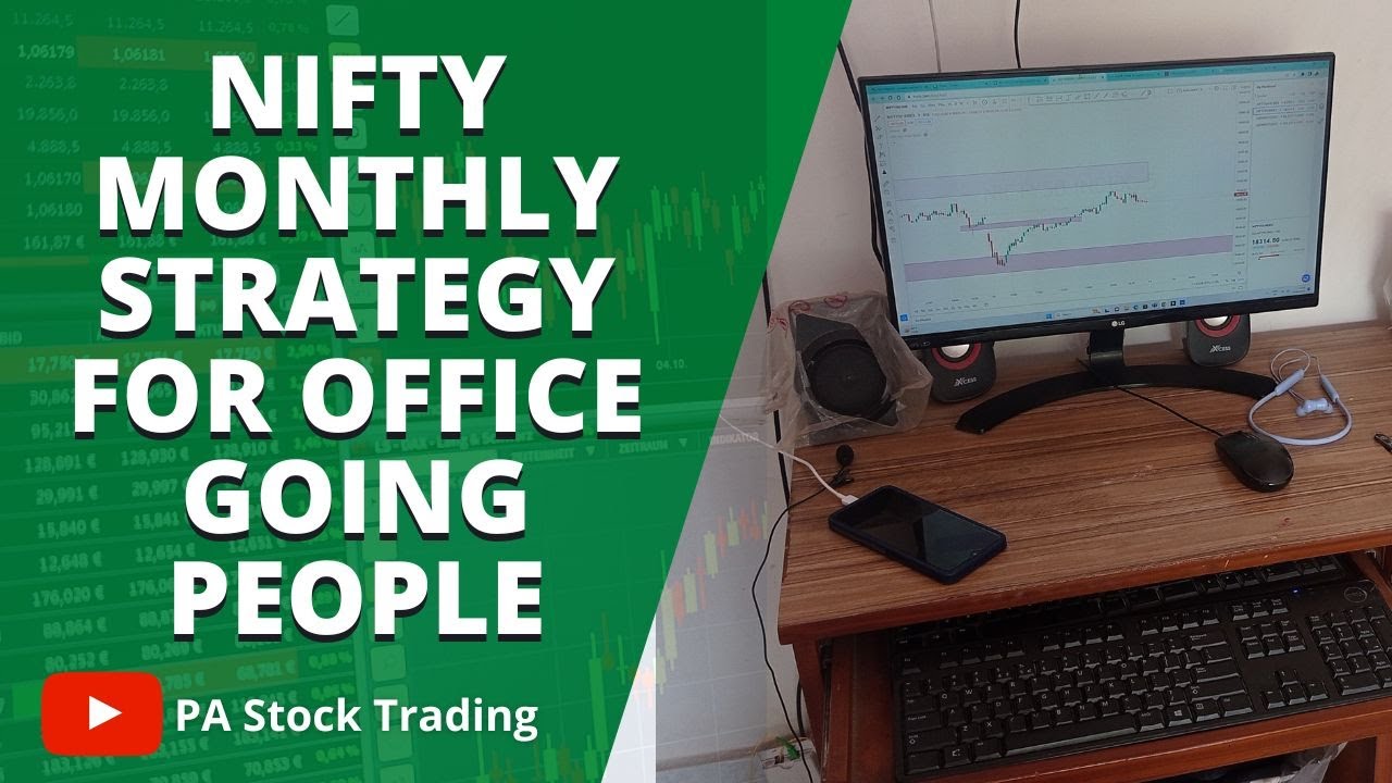 Safest Nifty Monthly Strategy for Office People | Nifty Monthly ...