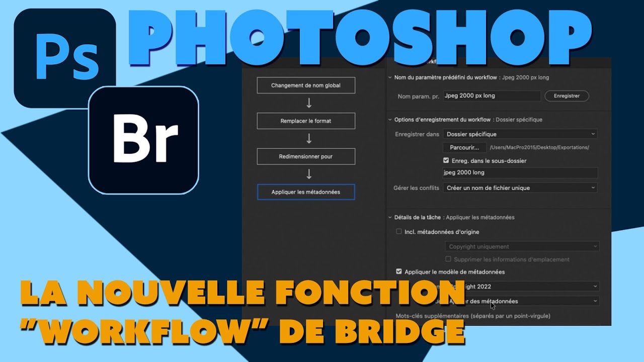 Photoshop - Bridge - Astuces - Nouvelle fonction "workflow" - YouTube