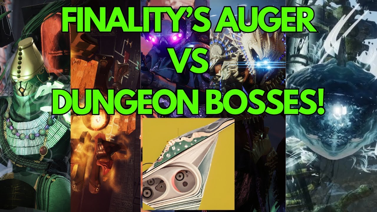 Sundered Doctrine Exotic Finality's Auger VS All Dungeon Bosses ...