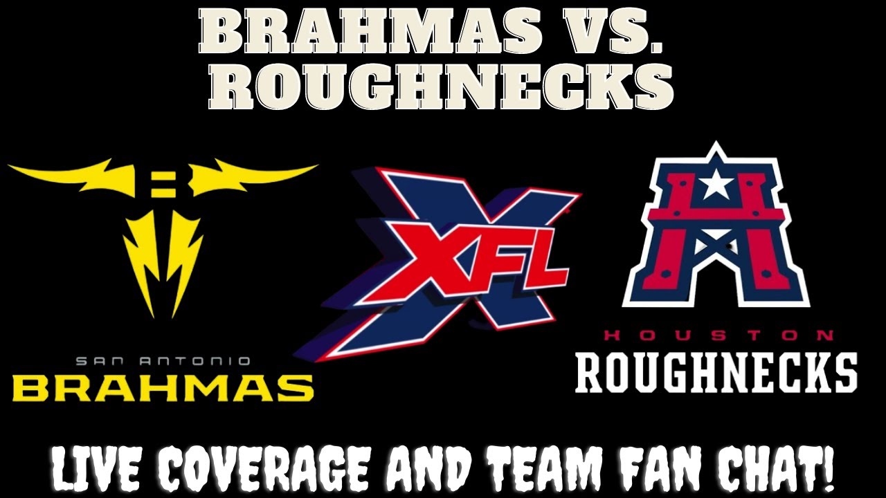 XFL Football Live San Antonio Brahmas vs. Houston Roughnecks - YouTube