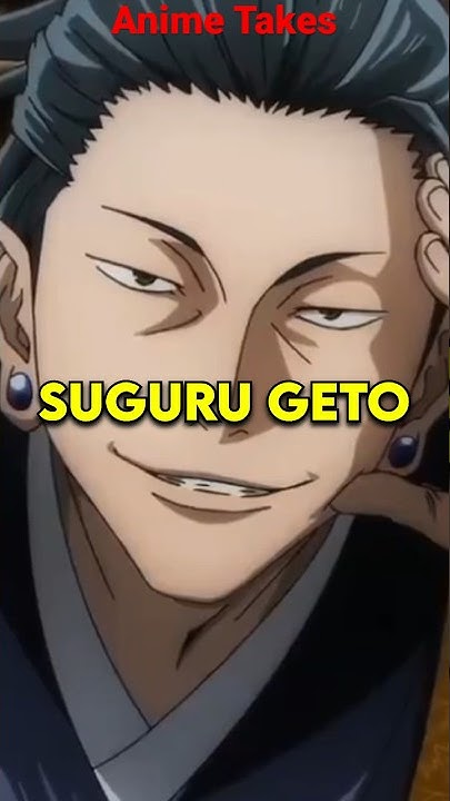 Why Did Suguru Geto Become Evil? | Jujutsu Kaisen - YouTube