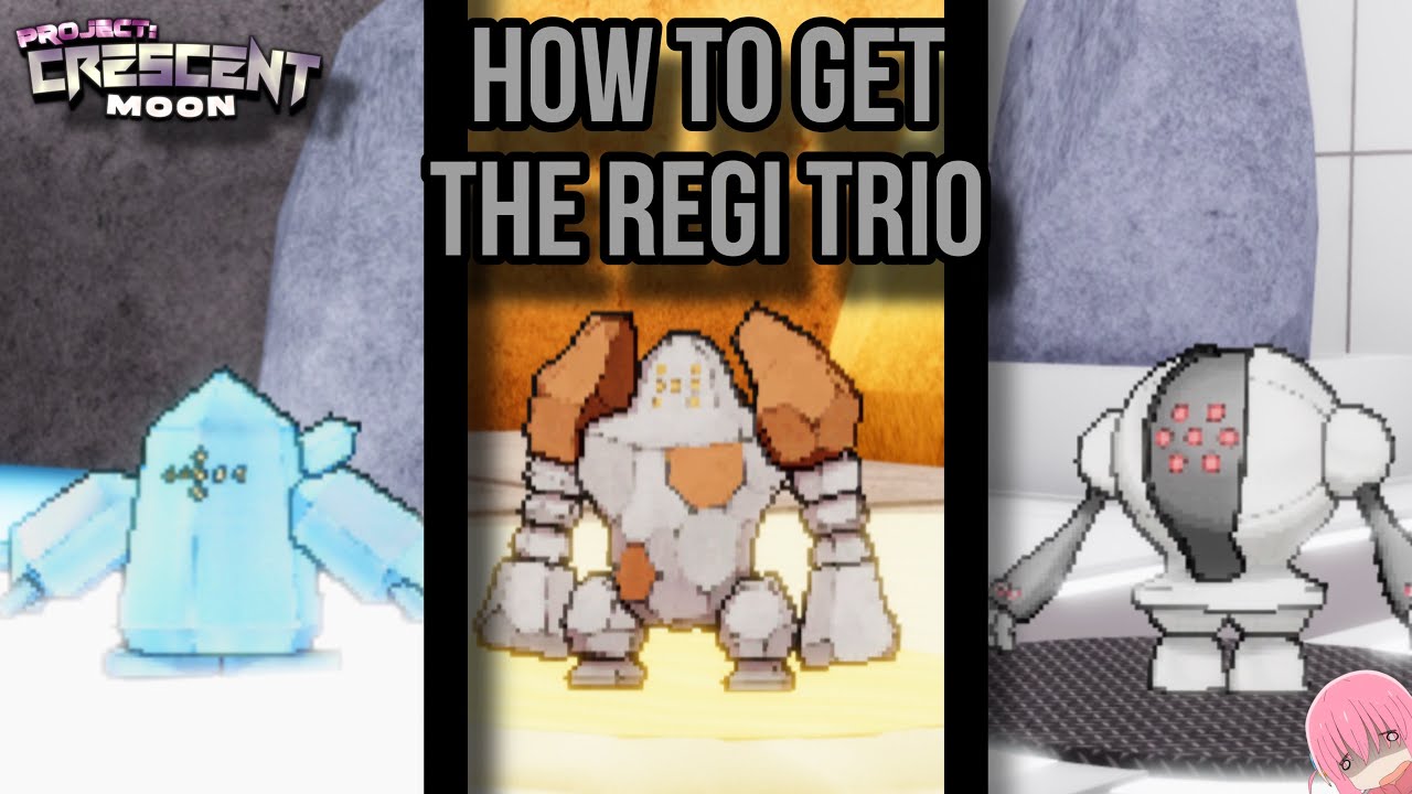 How To Get The Regi Trio! | Project Crescent Moon | Pokemon Brick ...