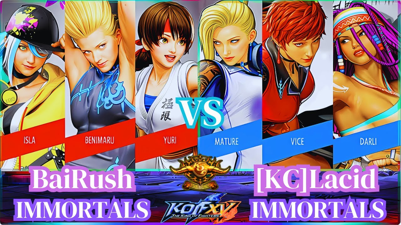 KOF XV 🔥New Character MATURE🔥VICE🔥BaiRush🔥VS🔥[KC]Lacid🔥The Next Level ...