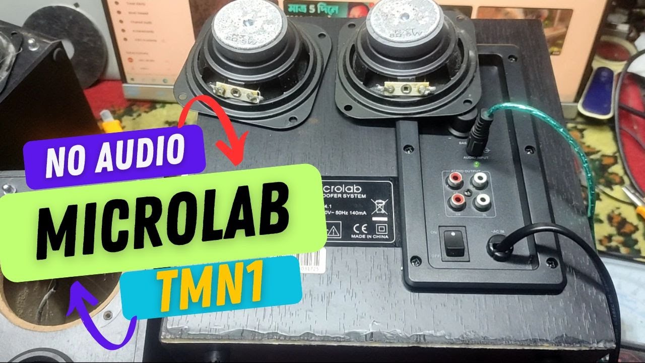 Microlab TMN1 Speaker Repair No Audio 4.1 2023 || Created by Afjal ...