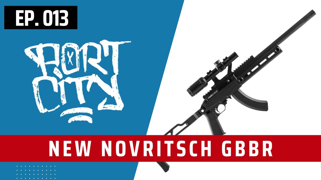 Novritsch SSQ22 - NEW GBBR | Ep. 013 | Port City Podcast - YouTube