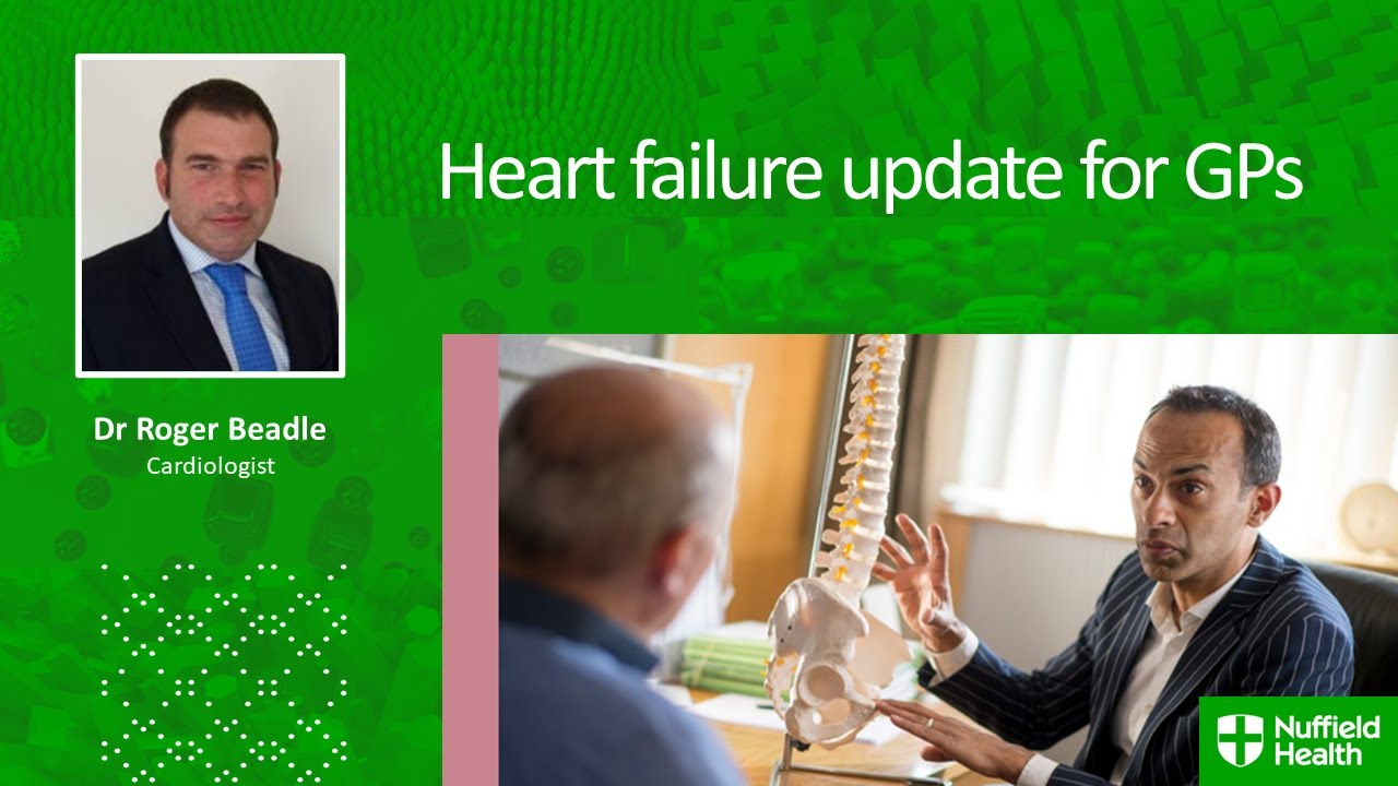 GP Education Event - Heart Failure for GPs with Dr Roger Beadle - YouTube