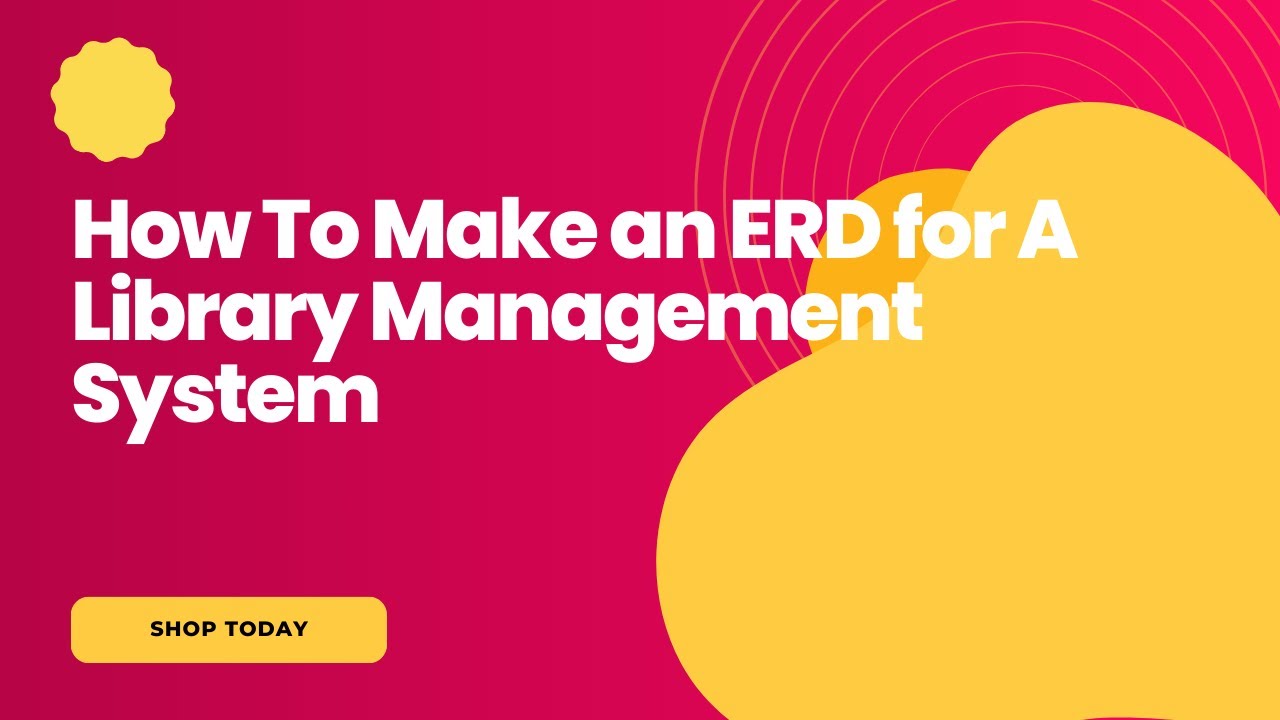 How to make an ERD for a Library Management System| Aga Khan Board ...