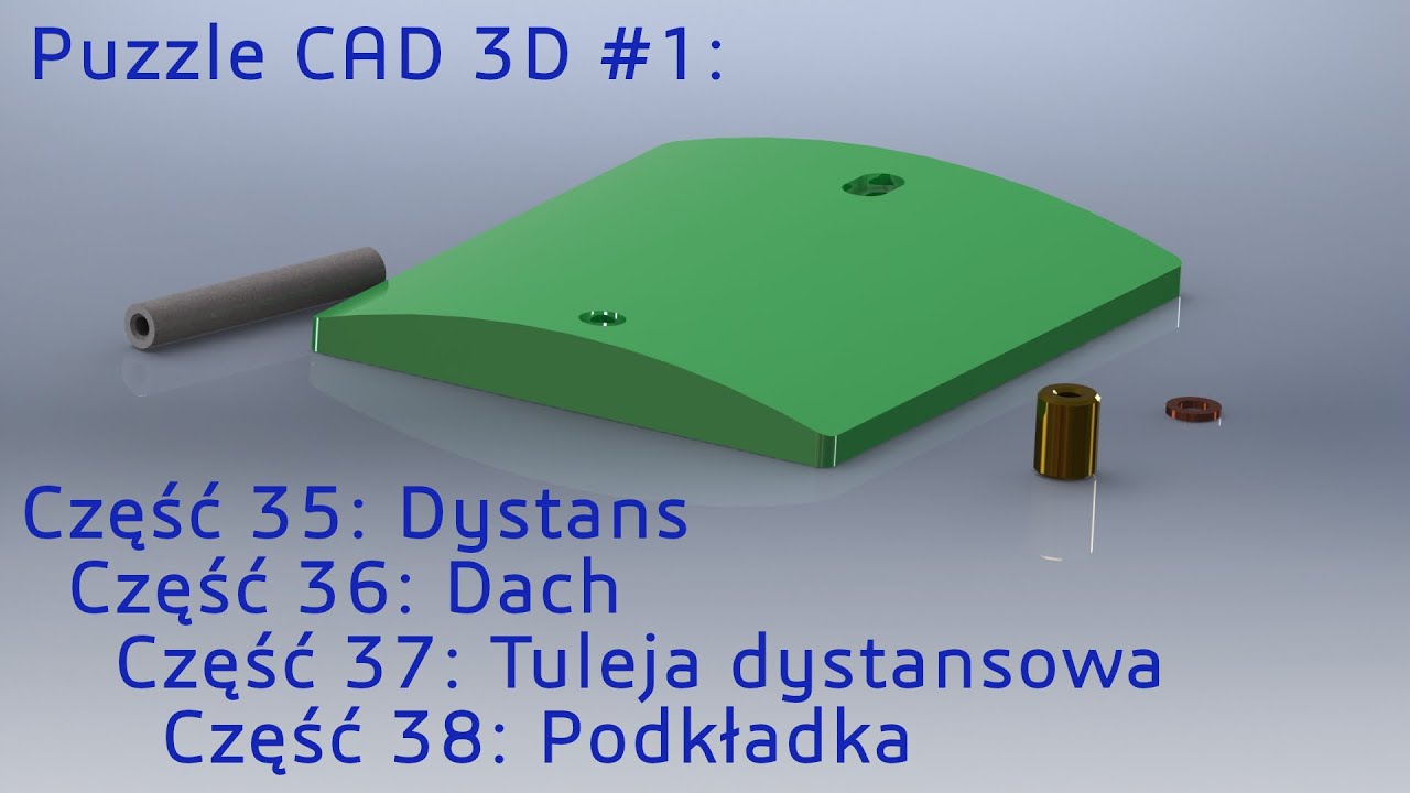 [#156] Dach oraz elementy dystansujące, czyli Puzzle CAD w SolidWorks ...