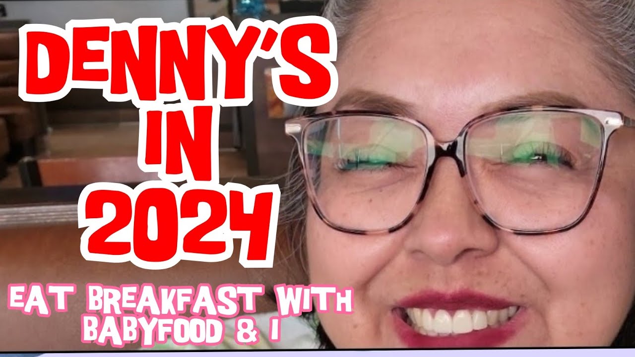 Eating at DENNY'S in the 21st CENTURY #food #foodie #eating - YouTube