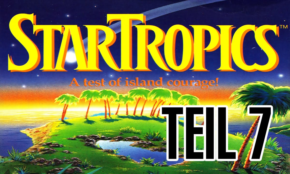 StarTropics Walkthrough Teil 7 mit Kommentar - YouTube