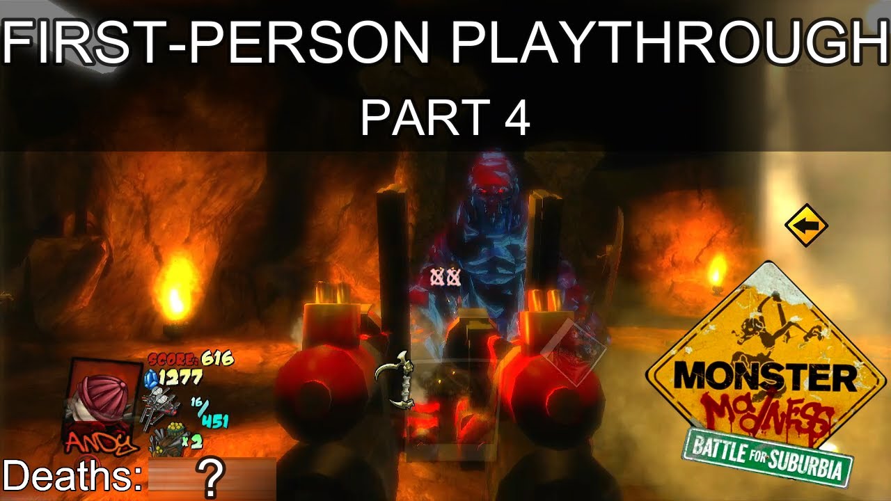 MONSTER MADNESS FIRST-PERSON PLAYTHROUGH PART 4 - YouTube