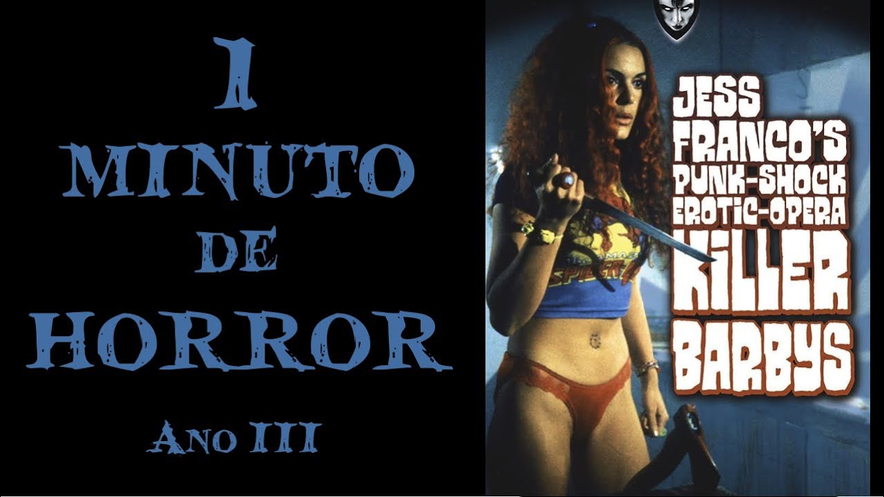 Killer Barbys - O Massacre das Barbies (1996) - YouTube