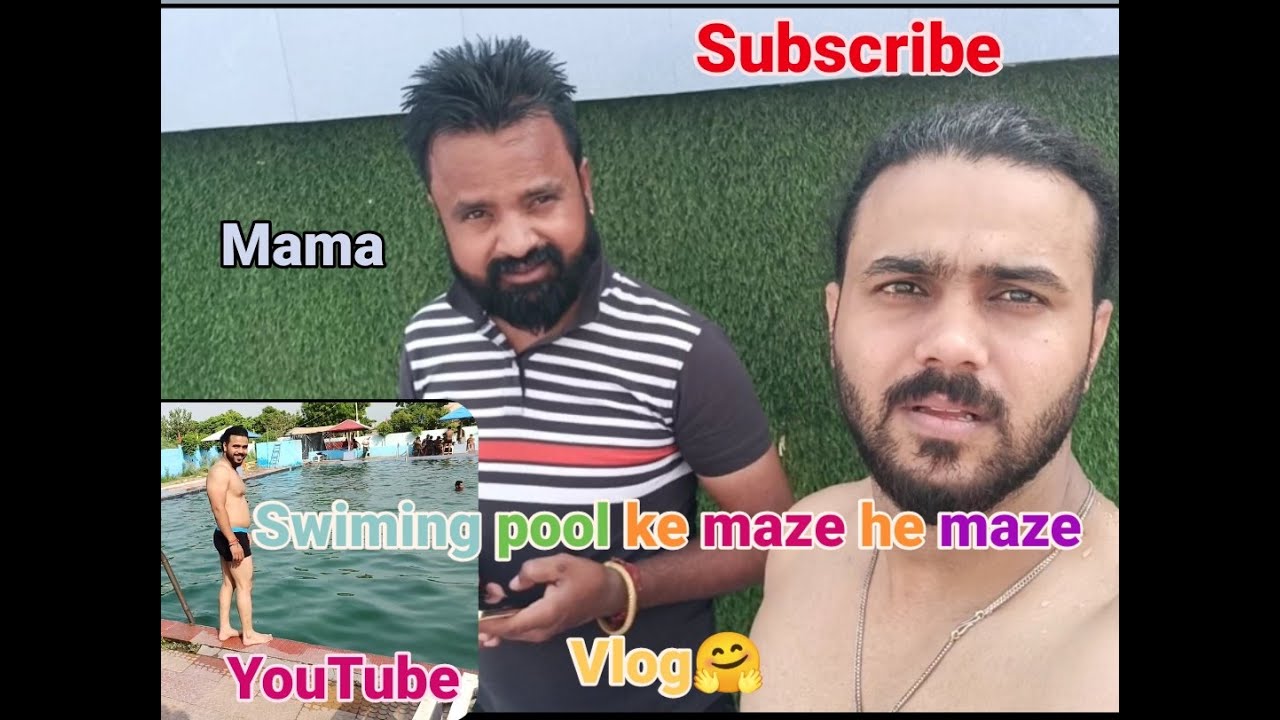 MAMA KE SATH SWIMMING POOL KE LIYE MAZE | POOL KE MAZE HE MAZE | Manoj baisla vlogs - YouTube